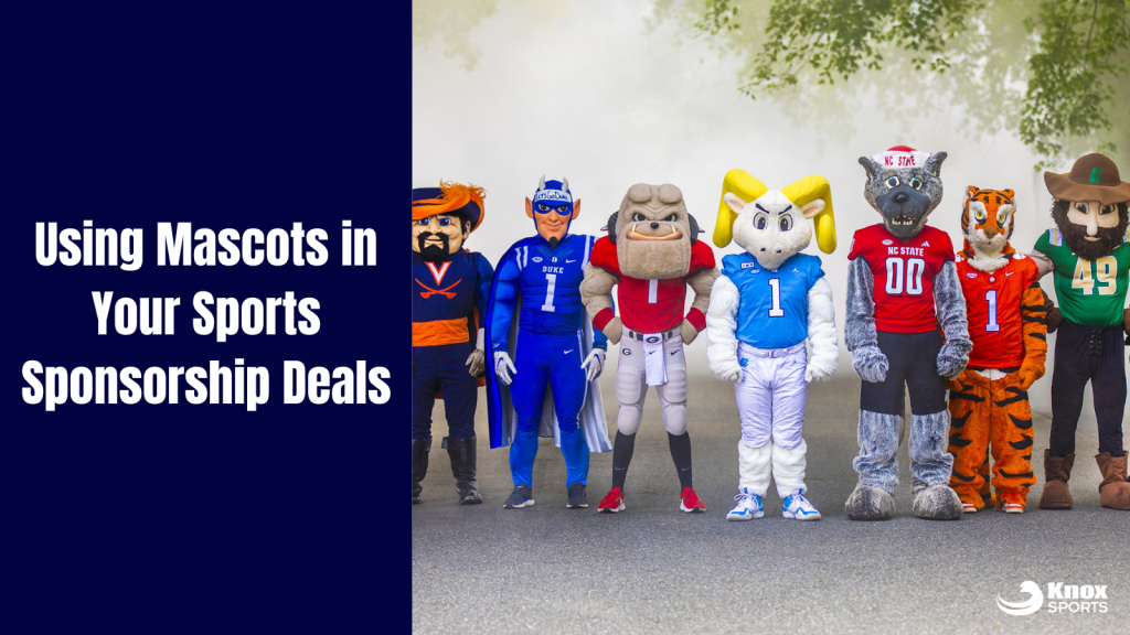 Using Mascots in Sports Sponsorship Deals - Knox Sports